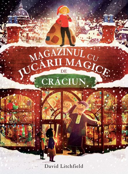 Magazinul cu jucarii magice de Craciun - Emilia Suciu